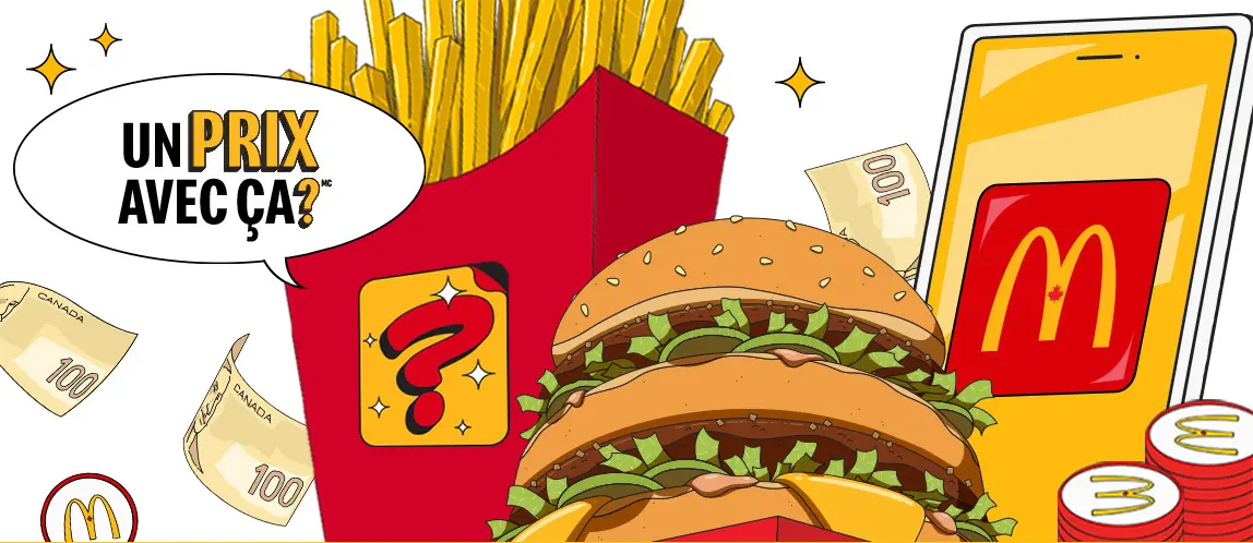 Concours McDonalds Un Prix Avec Ça? 2025 - Concours Au Québec