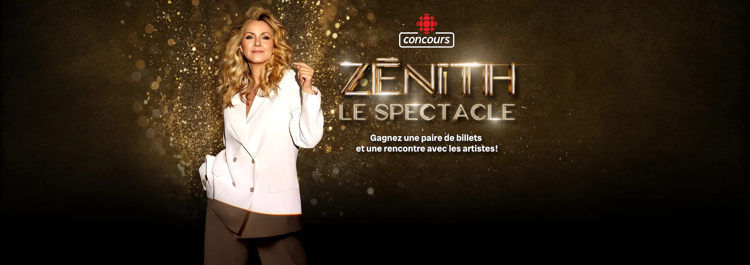 Concours Radio-Canada Spectacle Zénith 2025 - Gagne Tes Billets!