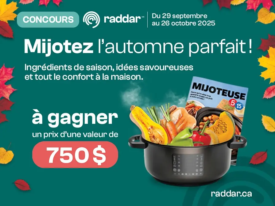 Concours Raddar Mijotez l'Automne Parfait 2025 - Concours Au Québec